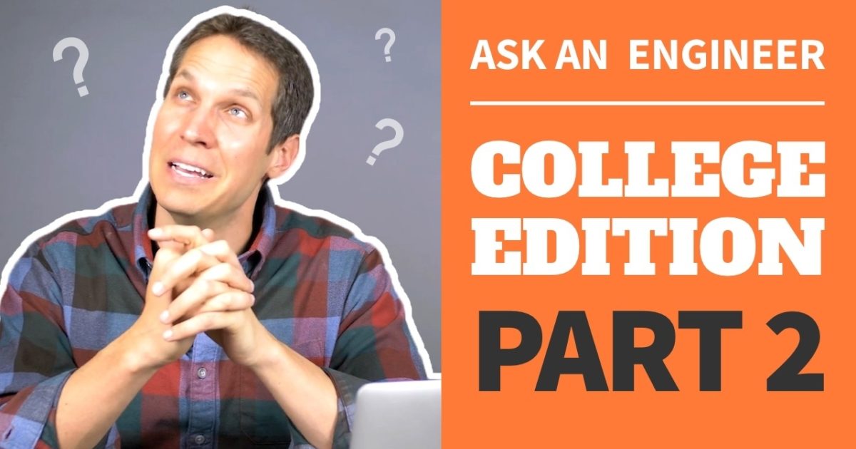 Life as an Electrical Engineering Student - Ask an Engineer | Part 2 ...